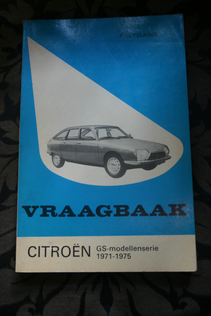 Vraagbaak Citroën GS modellenserie 1971-1975 - Chateau deux chevaux Beesd